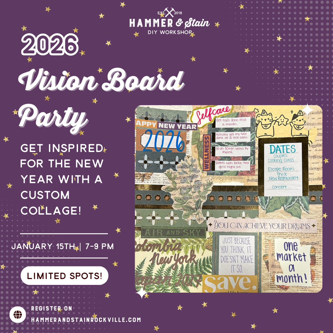 01.15.2026 (7pm)- Vision Board Party – Hammer & Stain Rockville